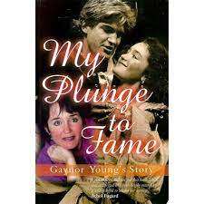 Biographies & Memoirs - MY PLUNGE TO FAME by Gaynor Young (Signed copy ...