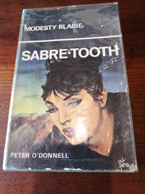 First Editions - MODESTY BLAISE: SABRE TOOTH - Peter O`Donnell *First ...