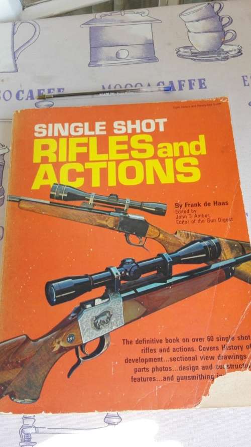 Reference - SINGLE SHOT RIFLES AND ACTIONS by FRANK de HAAS was sold ...