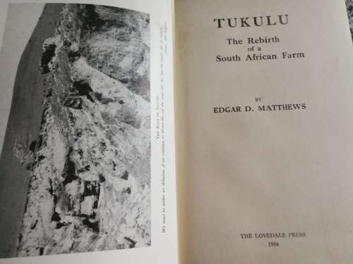 Africana - TUKULU The Rebirth of a South African Farm by EDGAR D ...