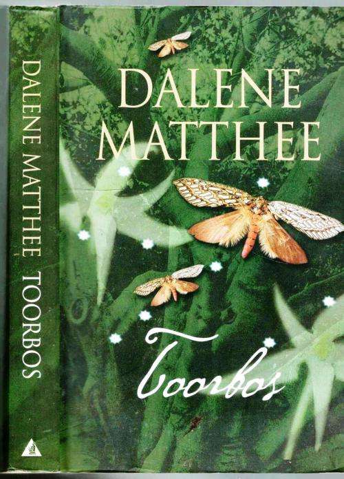 Afrikaans Fiction - Toorbos - Dalene Matthee was sold for R51.00 on 9 ...