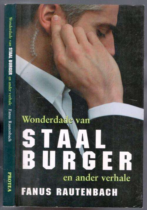 Afrikaans Fiction - Wonderdade van Staal Burger en Ander Verhale ...