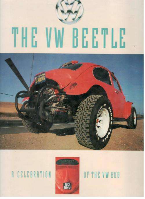 Cars - The VW Beetle - A Celebration of the VW Bug -- Christy Campbell ...