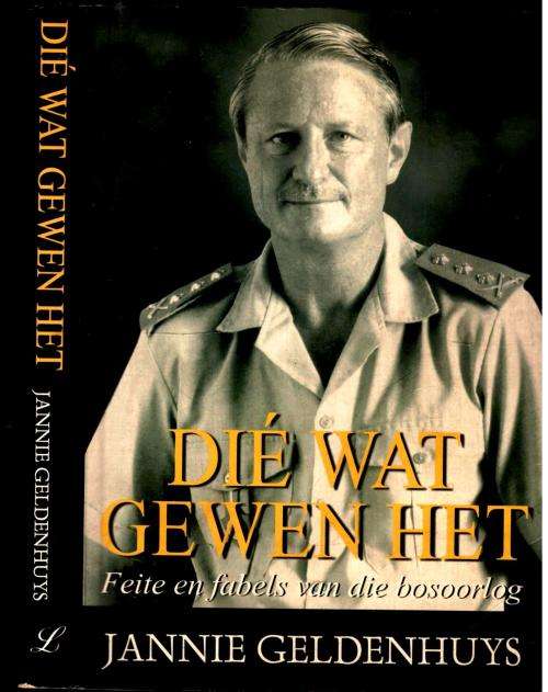 Books - Die Wat Gewen Het - Feite en Fabels van die Bosoorlog -- Jannie ...