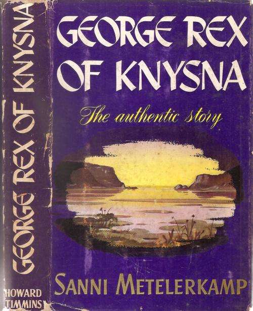 Africana - George Rex of Knysna By: Sanni Metelerkamp for sale in ...