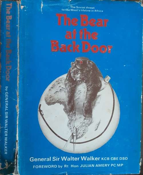 History & Politics - The Bear at the Back Door by General Sir Walter ...
