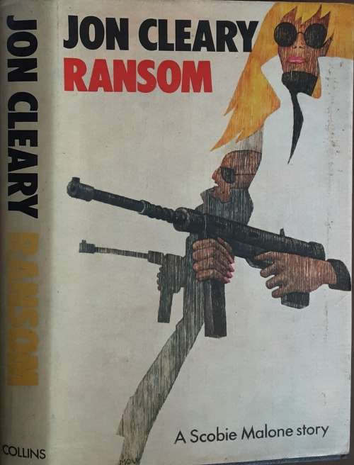 Classic Fiction - Ransom, A Scobie Malone Sory by Jon Cleary **FIRST ...