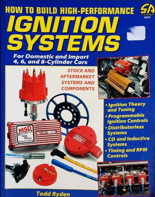Cars - How to Build High-Performance Ignition Systems by Todd Ryden for ...