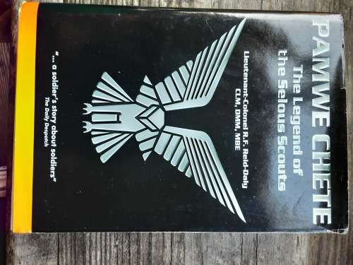 Books - Pamwe Chete The Legend of the Selous Scouts by Lt-Col R F Reid ...
