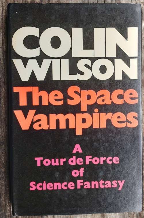 Science Fiction & Fantasy - The Space Vampires by Colin Wilson **FIRST ...
