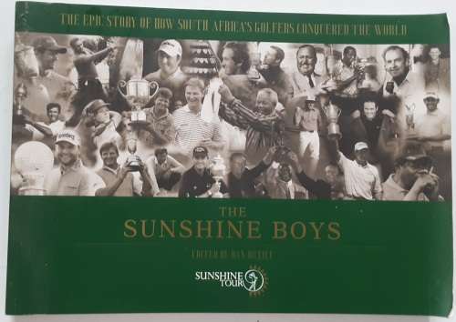 Golf - The Sunshine Boys,How S Africa`s Golfers Conquered the World by ...