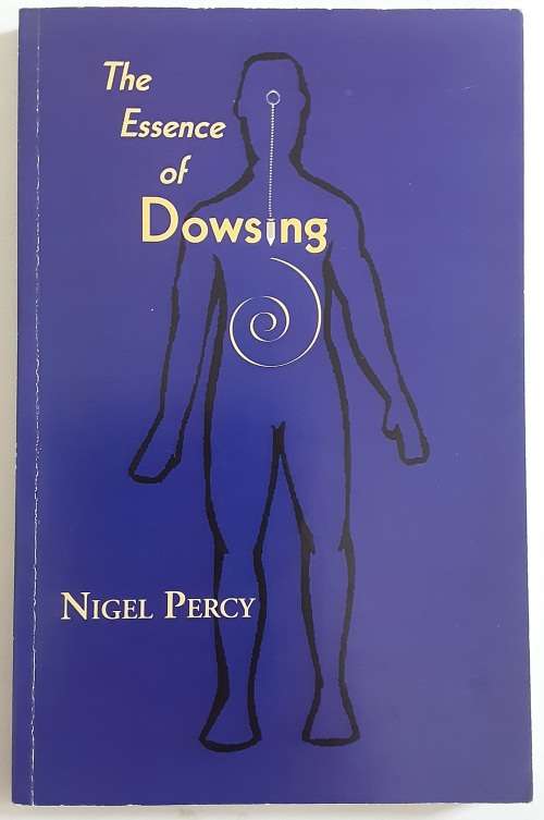 Health, Mind & Body - The Essence of Dowsing by Nigel Percy was listed ...