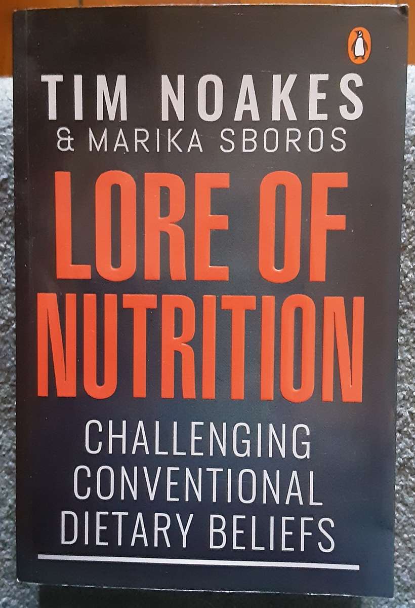Health, Mind & Body - Lore of Nutrition, Challenging Conventional ...