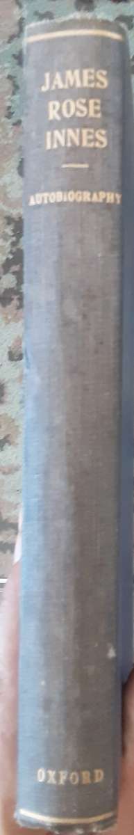 Biographies & Memoirs - James Rose Innes, Chief Justice of South Africa ...