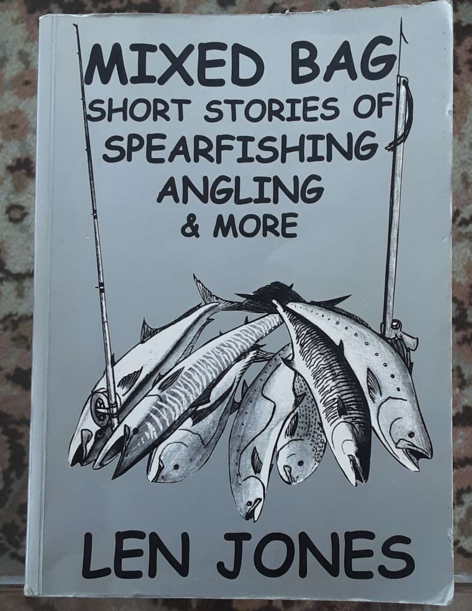Leisure - Mixed Bag, Short Stories of Spearfishing Angling and More by ...