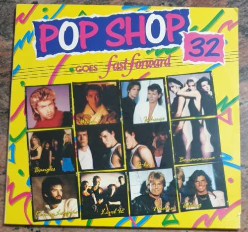 Pop - POP SHOP 32 Goes Fast Forward - Original Artists (Excellent/Exc ...