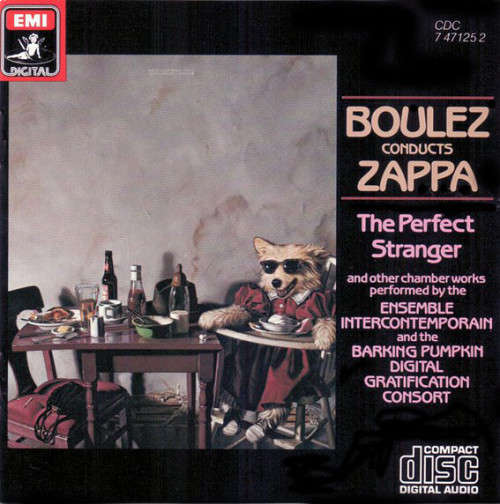 Other Music CDs - Frank Zappa Boulez Conducts Zappa - The Perfect ...
