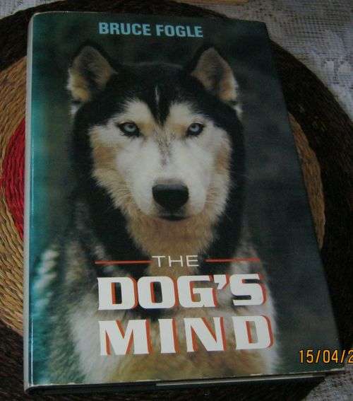 Pets & Animal Care - THE DOG`S MIND - BRUCE FOGLE for sale in Cape Town ...