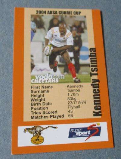 Trading Cards - KENNEDY TSIMBA - CHEETAHS - 2004 CURRIE CUP ...