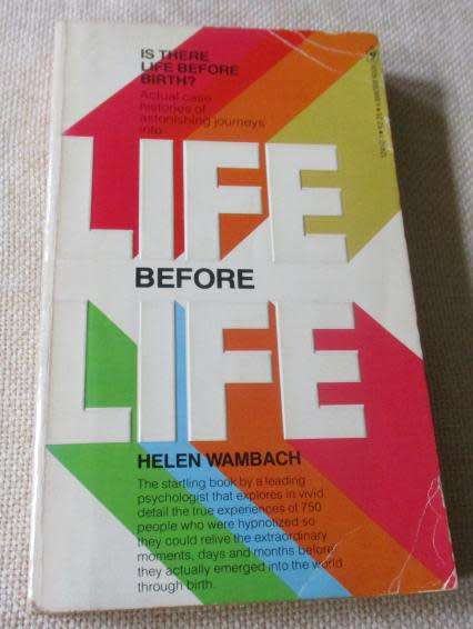 Self Help & Psychology - LIFE BEFORE LIFE - HELEN WAMBACH Ph.D. for ...