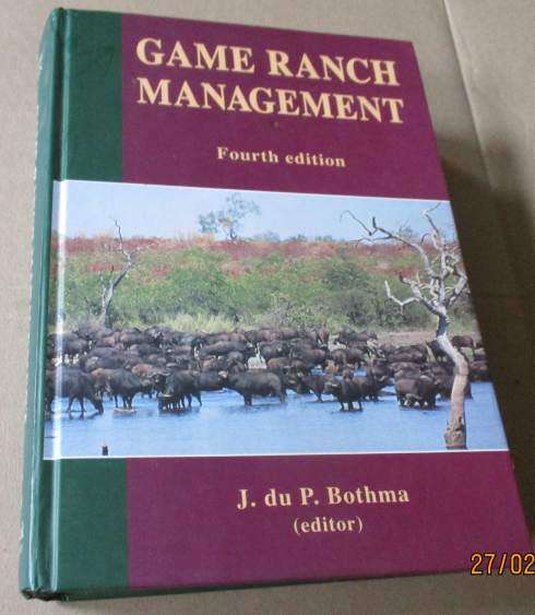 Game - GAME RANCH MANAGEMENT - J du P. Bothma for sale in Cape Town (ID ...