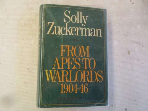 Africana Books - SOLLY ZUCKERMAN FROM APES TO WARLORDS FIRST EDITION ...