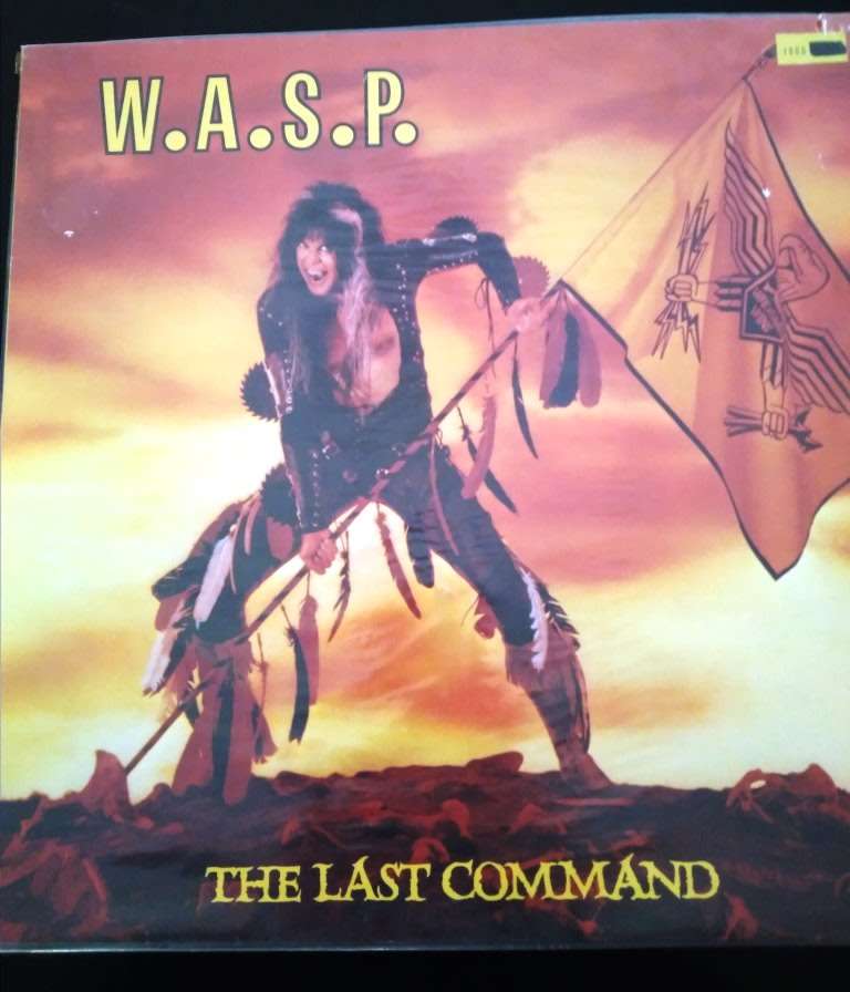 Metal - WASP - THE LAST COMMAND - ORIGINAL RELEASE VINYL- GREAT ...