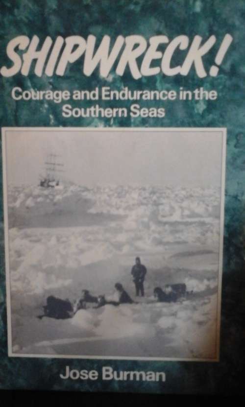 Africana - SHIPWRECK! Courage and endurance in the Southern Seas - Jose ...
