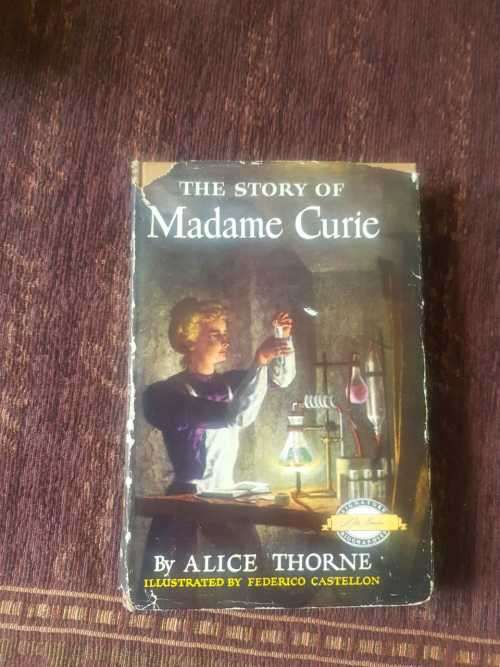 History & Politics - The Story of Madame Curie, First Edition by Alice ...