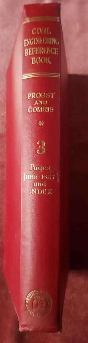 Engineering - Civil Engineering Reference Book by Probst and Comrie was ...