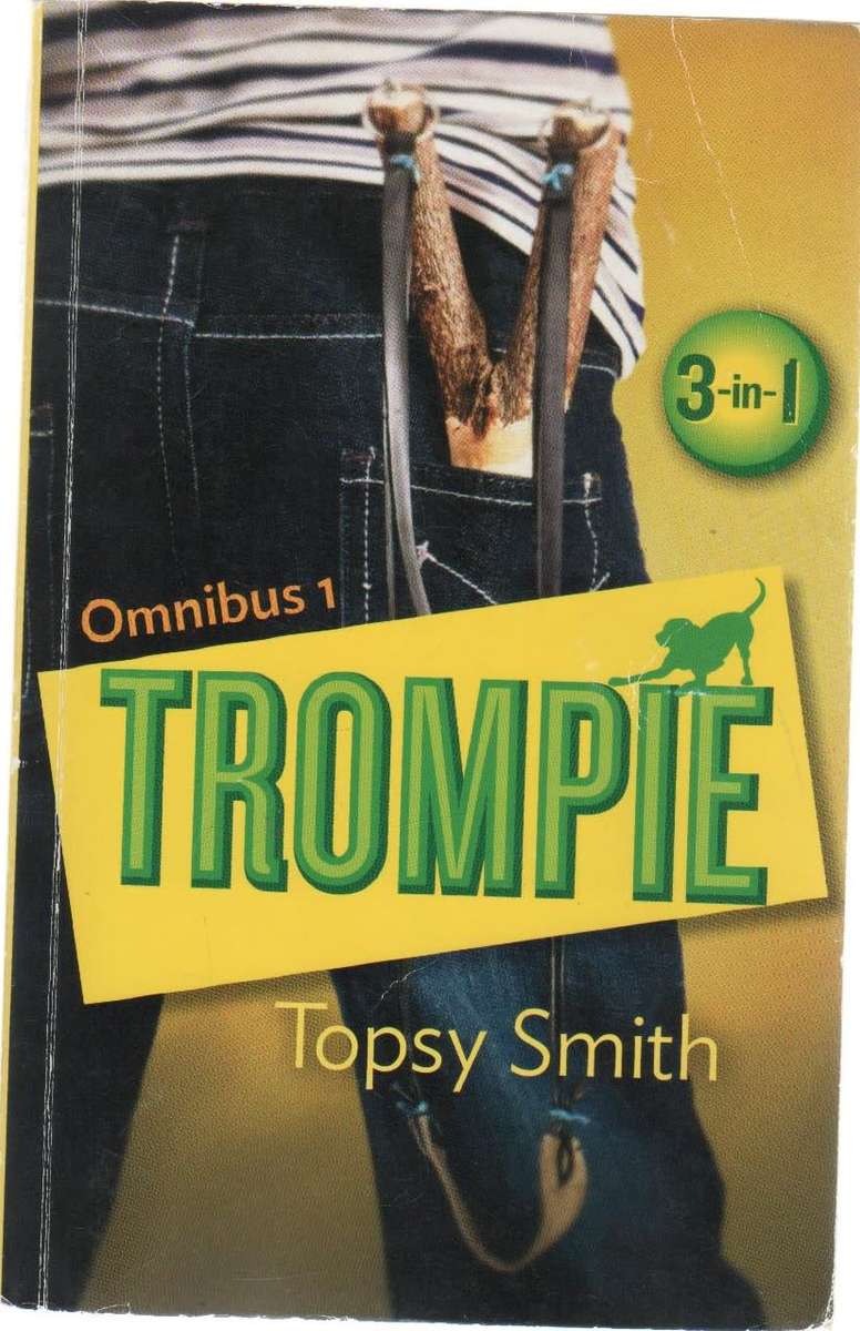 Afrikaans - TROMPIE OMNIBUS 1 - TOPSY SMITH (2 DE DRUK 2014) 3 TITELS ...