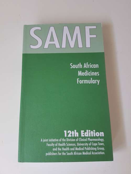 Medicine - SAMF. 12th Edition. South African Medicines Formulary. was ...