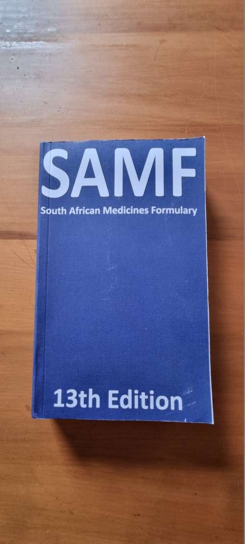 Medicine - SAMF. 13th Edition. South African Medicines Formulary. UNUSED AS NEW. REDUCED PRICE ...