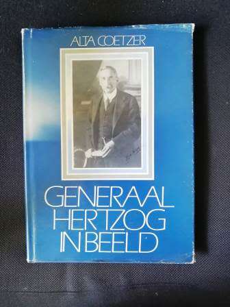 Africana Books - General Hertzog In Beeld - Alta Coetzer was listed for ...