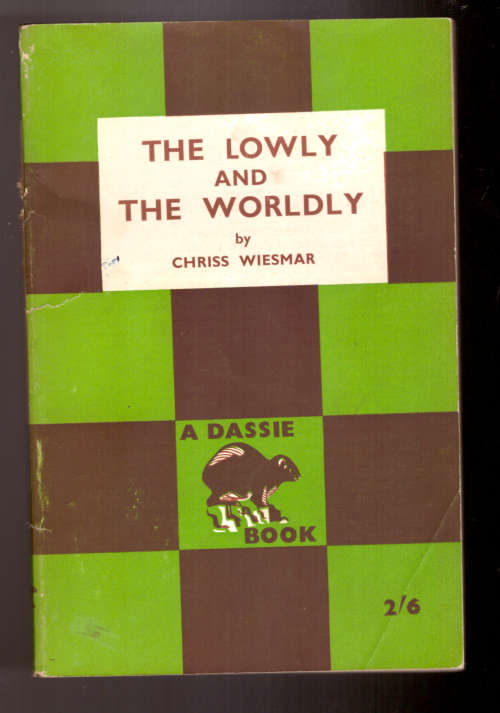 South African - The Lowly and the Worldly (Dassie book) for sale in ...