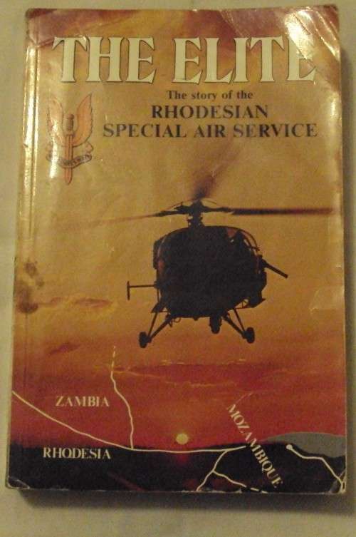 Books - The Elite The Story of The Rhodesian Special Air Service ...