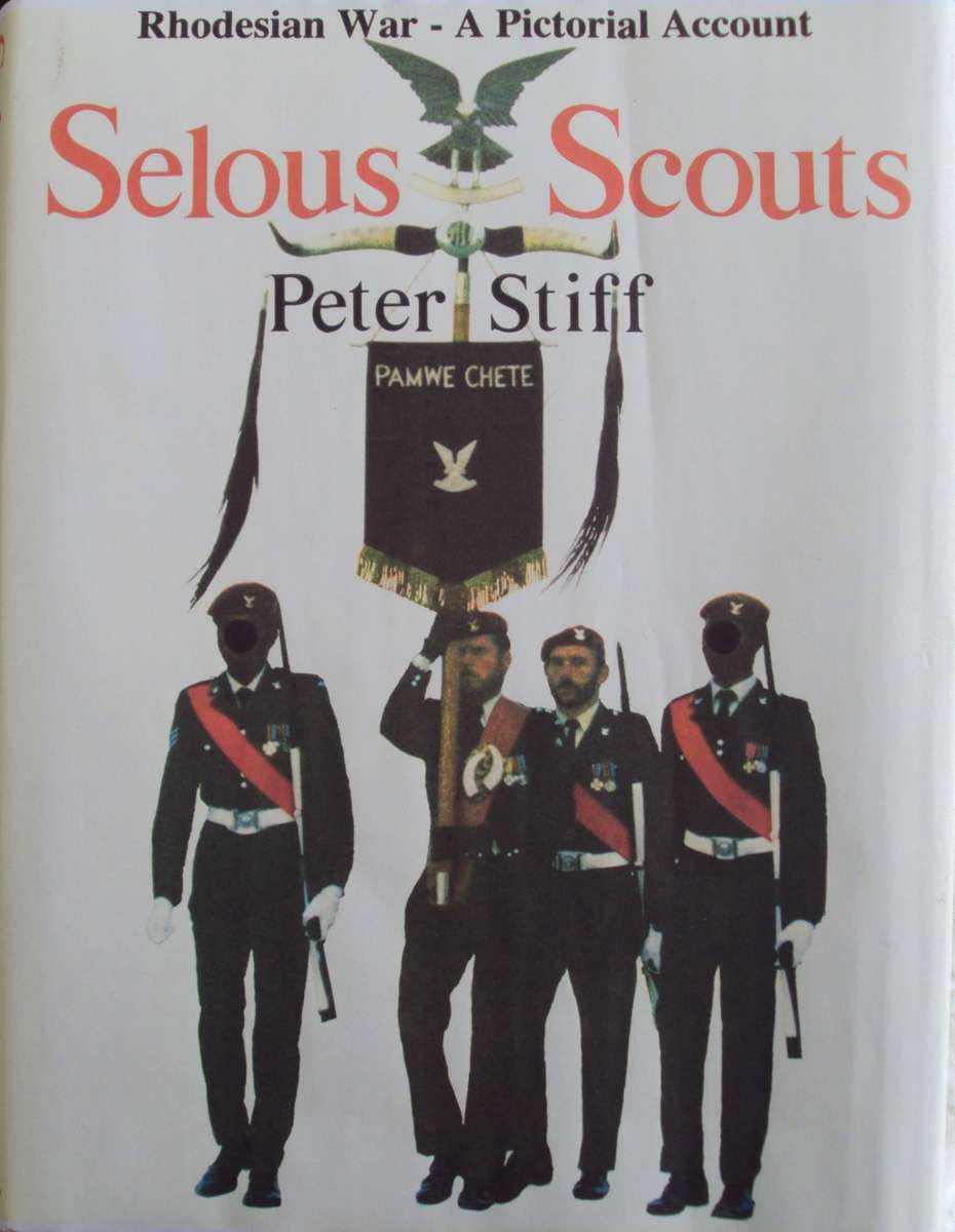 Books - Selous Scouts Rhodesian War A Pictorial Account Peter Stiff for ...