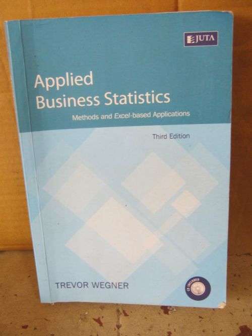 Business, Finance & Law - APPLIED BUSINESS STATISTICS(THIRD EDITION ...