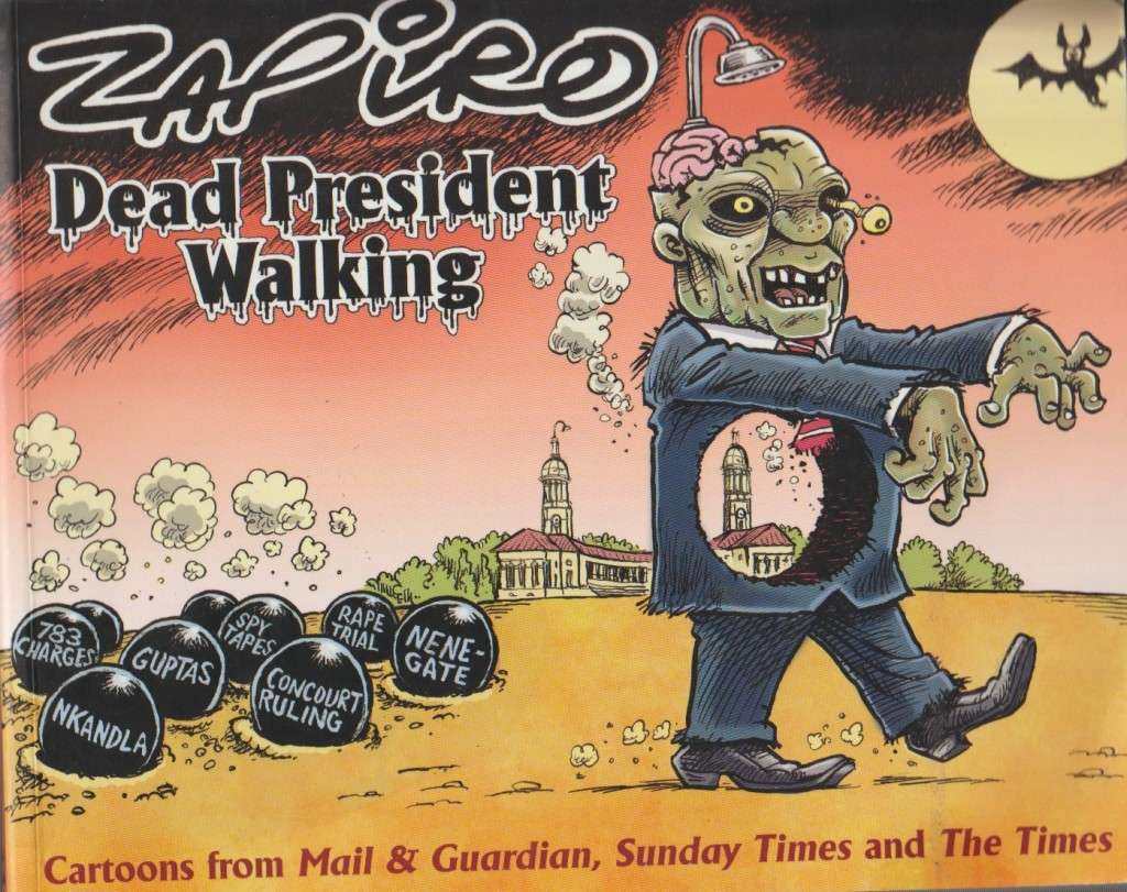 Entertainment - Zapiro Dead president walking (2016) South Africa ...