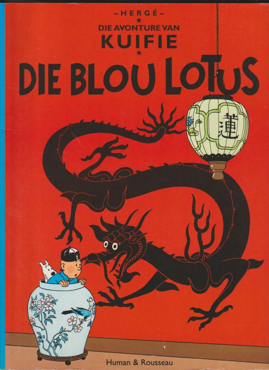 Africana Books - Tintin Die Avonture van Kuifie Die Blou lotus By Herge ...