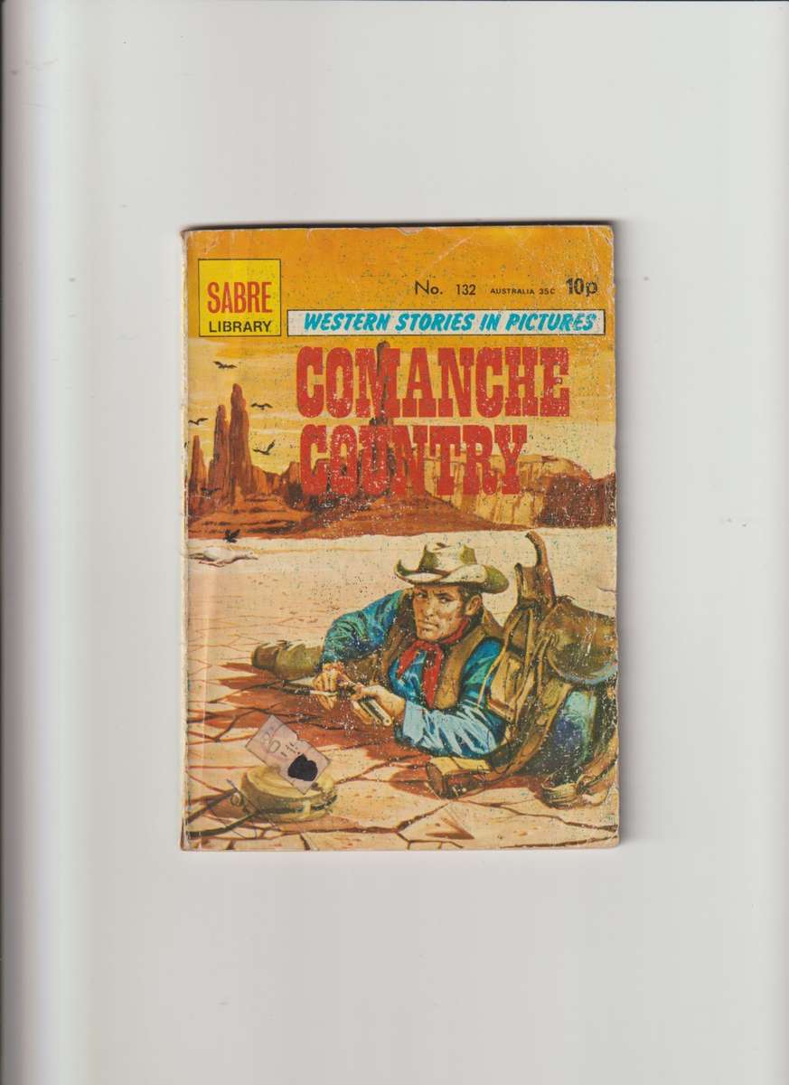 Comic Books - Sabre library Comanche Country #132 (1976) Western cowboy ...