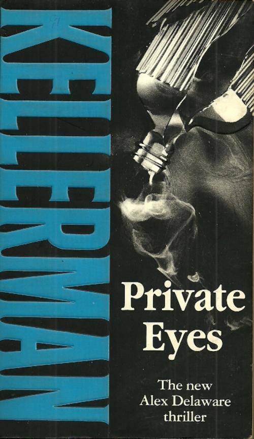 Thriller & Adventure - KELLERMAN, Jonathan - Private Eyes - (Paperback) * was sold for R18.00 on ...