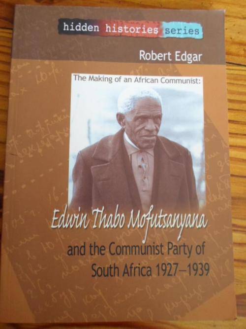 Africana - EDWIN THABO MOFUTSANYANA and the Communist Party of South ...