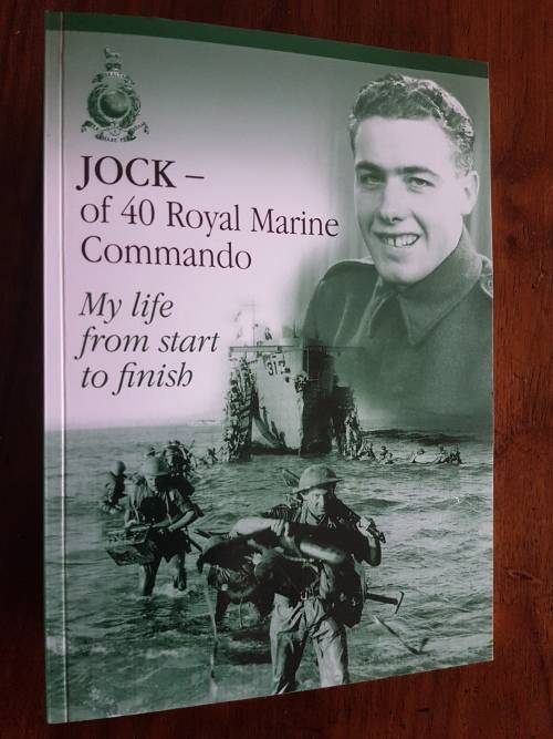 Books - Jock - of 40 Royal Marine Commando - My life from start to ...