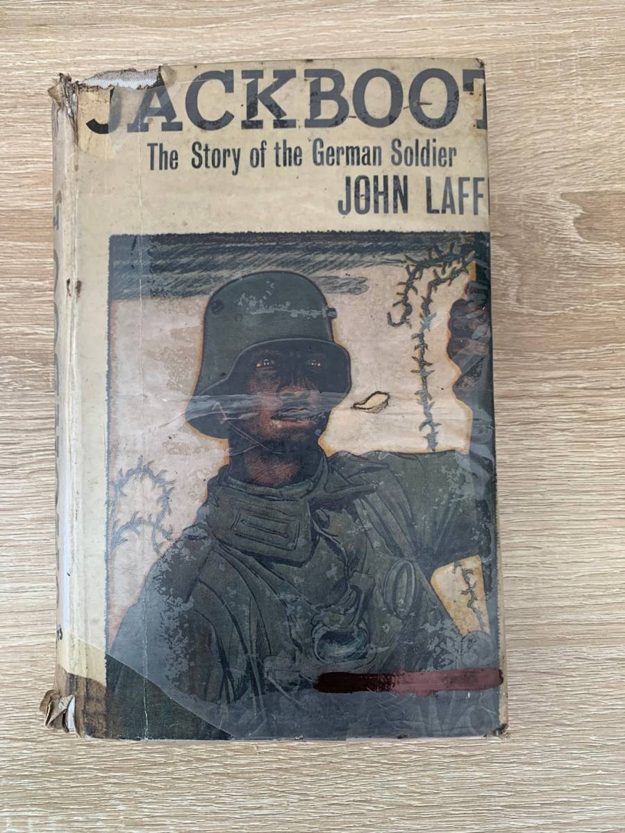 Books - JACKBOOT | THE STORY OF THE GERMAN SOLDIER BY JOHN LAFF for ...