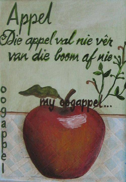 Acrylics - *** Die appel val nie ver van die boom af nie- Akrielverf ...