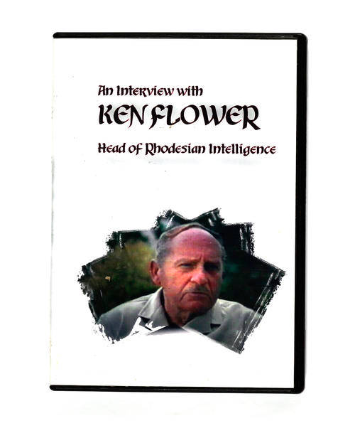 DVDs - An Interview with Ken Flower Head of Rhodesian Intelligence was ...