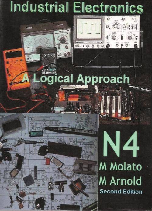 Business & Management Sciences - INDUSTRIAL ELECTRONICS N4; M. ARNOLD ...