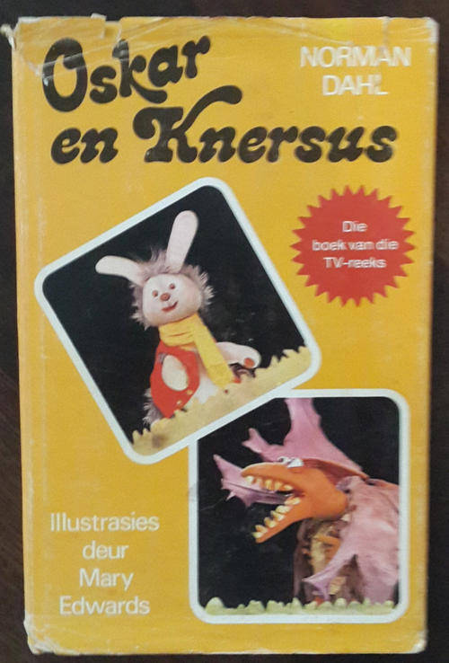 Children's Books - Oscar en Knersus (Norman Dahl, illustrasies deur ...