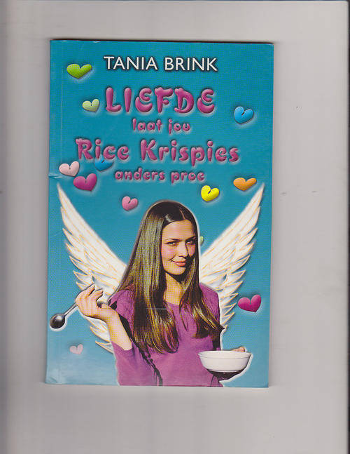 Afrikaans - Liefde laat jou Rice Krispies anders proe - Tania Brink was ...